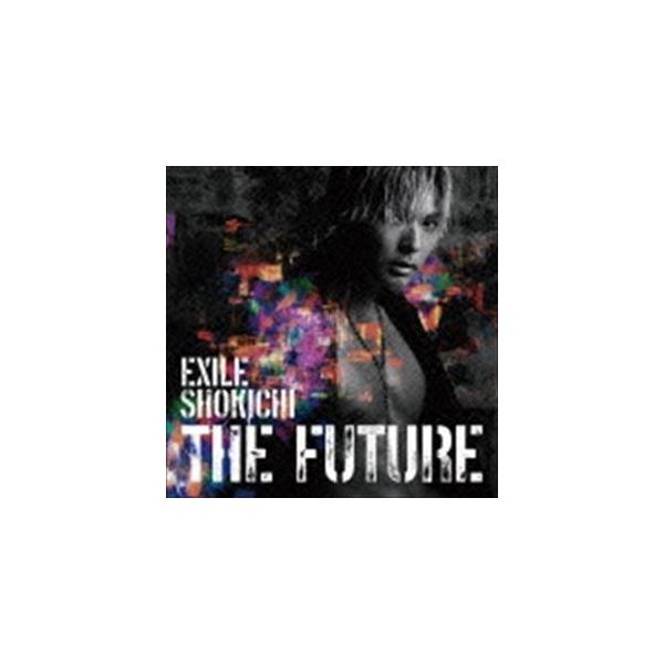 【発売日：2016年04月27日】種別:CD 邦楽J-POP 発売日:2016/04/27 販売元:エイベックス・ミュージック・クリエイティヴ 登録日:2016/03/02 EXILE SHOKICHI エグザイルショーキチ ザ フューチャ...