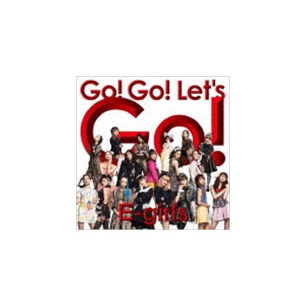 【発売日：2016年11月30日】種別:CD 邦楽J-POP 発売日:2016/11/30 販売元:エイベックス・ミュージック・クリエイティヴ 登録日:2016/09/28 E-girls イーガールズ ゴー ゴー レッツ ゴー E-gir...