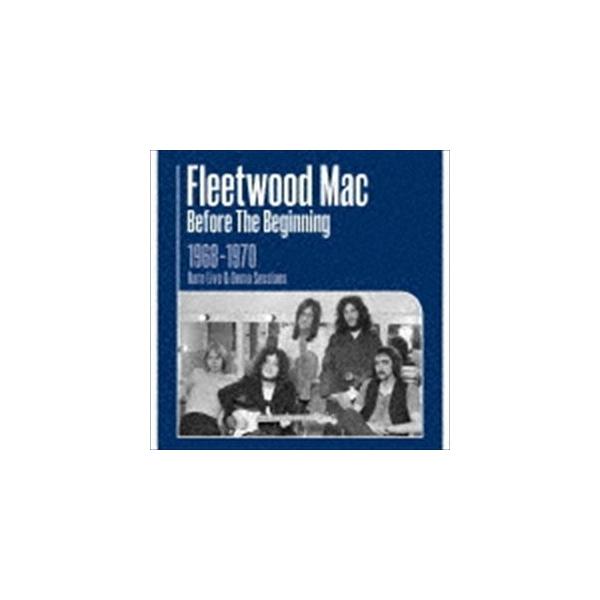 【発売日：2019年11月13日】種別:CD 洋楽ロック 発売日:2019/11/13 販売元:ソニー・ミュージックソリューションズ 登録日:2019/04/04 フリートウッド・マック BEFORE THE BEGINNING 1968-...
