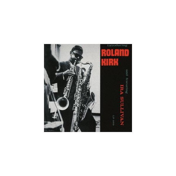 【発売日：2024年08月28日】種別:CD ジャズ・フュージョン海外ジャズ 発売日:2024/08/28 販売元:ユニバーサル ミュージック 登録日:2024/05/13 ローランド・カーク（ts、manzello、whistle、str...