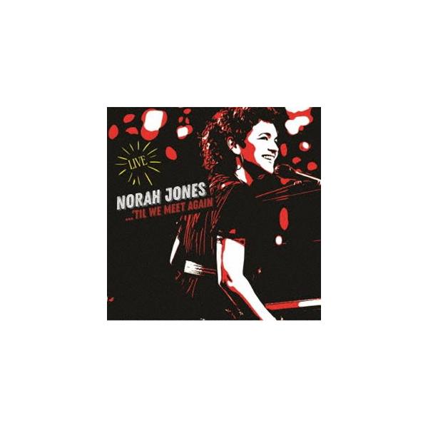 【発売日：2024年06月26日】種別:SACD 洋楽ポップス 発売日:2024/06/26 販売元:ユニバーサル ミュージック 登録日:2024/04/11 ノラ・ジョーンズ ジョーンズ ノラ ティル ウィー ミート アゲイン ベスト ラ...