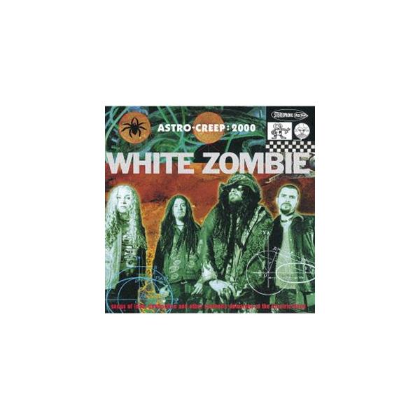【発売日：2026年03月25日】種別:CD 洋楽ハードロック/ヘヴィメタル 発売日:2026/03/25 販売元:ユニバーサル ミュージック 登録日:2026/01/30 ホワイト・ゾンビ ホワイトゾンビ アストロ クリープ 2000 A...