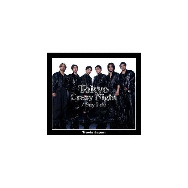 【発売日：2025年03月05日】種別:CD 邦楽J-POP 発売日:2025/03/05 販売元:ユニバーサル ミュージック 登録日:2025/01/06 Travis Japan トラビスジャパン トーキョー クレイジー ナイト セイ ...