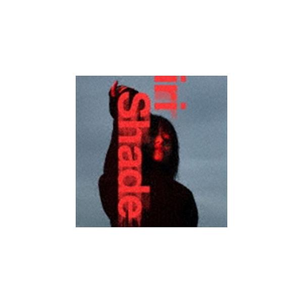 【発売日：2019年03月06日】種別:CD 邦楽J-POP 発売日:2019/03/06 販売元:ビクターエンタテインメント 登録日:2018/12/21 iri イリ シェード iri CD 特典:歌詞付／プレイパス（初回生産分のみ特典...