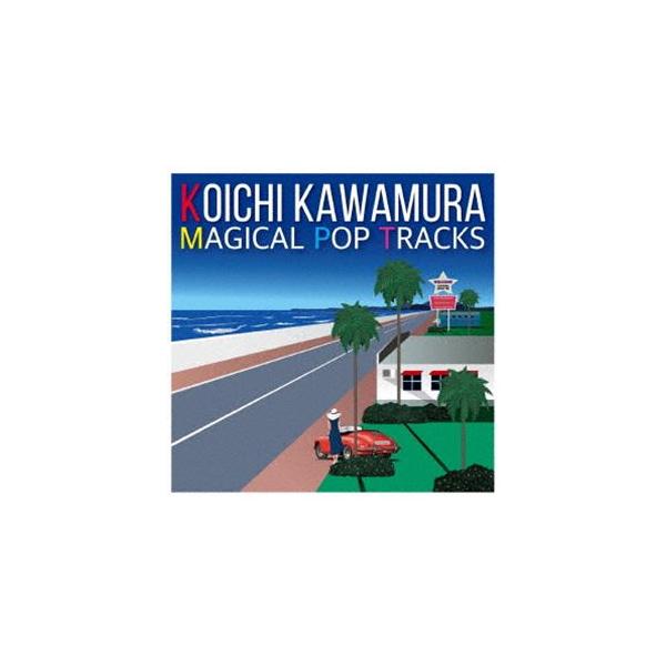 【発売日：2025年07月18日】種別:CD 邦楽J-POP 発売日:2025/07/18 販売元:徳間ジャパンコミュニケーションズ 登録日:2025/06/02 川村康一 カワムラコウイチ マジカル ポップ トラックス アルバム 特典:歌...