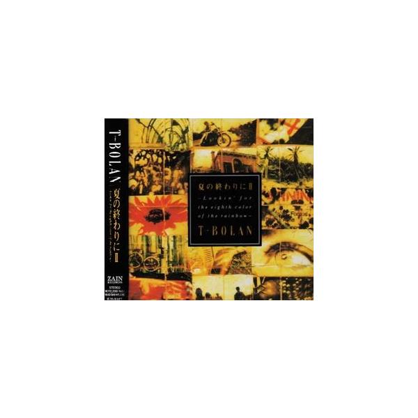 【発売日：1994年08月06日】種別:CD 邦楽ロック/ソウル 発売日:1994/08/06 販売元:B ZONE 登録日:2008/03/24 T-BOLAN ティーボラン ナツノオワリニ2 T-BOLAN CD Tボラン 夏の終わりに...