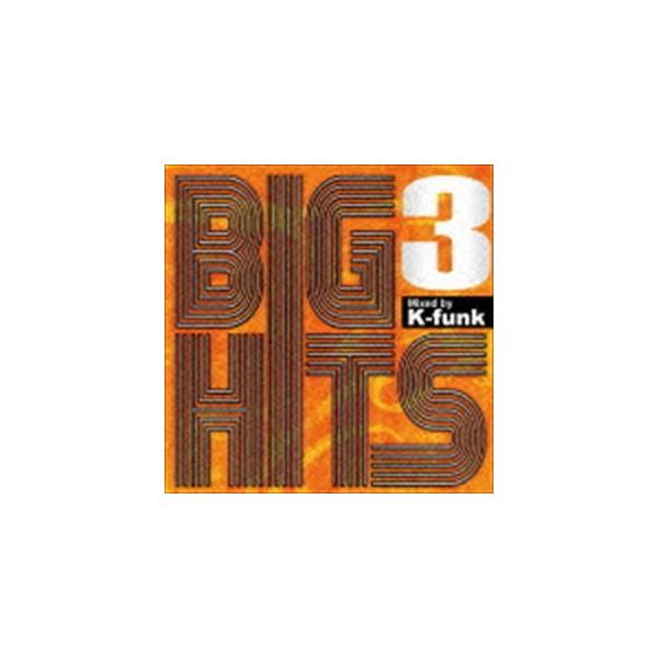 【発売日：2014年11月05日】種別:CD 洋楽ポップス 発売日:2014/11/05 販売元:ヴィレッジアゲインアソシエイション 登録日:2014/09/22 K-funk（MIX） ケイファンク ビッグ ヒッツ 3 ミックスド バイ ...