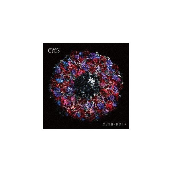 【発売日：2017年04月26日】種別:CD 邦楽J-POP 発売日:2017/04/26 販売元:KADOKAWA メディアファクトリー 登録日:2017/01/18 MYTH ＆ ROID EYE｀S MYTH ＆ ROID CD 解説...