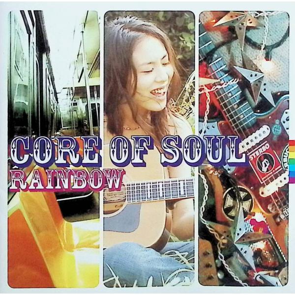 RAINBOW (CCCD) CORE OF SOULJAN/品番  4988006187238　EMIミュージック・ジャパンCD,邦楽