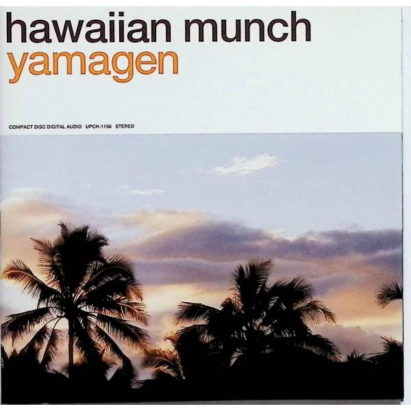 hawaiian munch 山弦JAN/品番  4988005303912　ユニバーサルJCD,邦楽