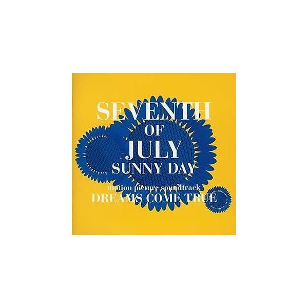 7月7日、晴れ(サントラ) DREAMS COME TRUEJAN/品番  4988010172527　エピックレコードジャパンエピックソニーCD,邦楽