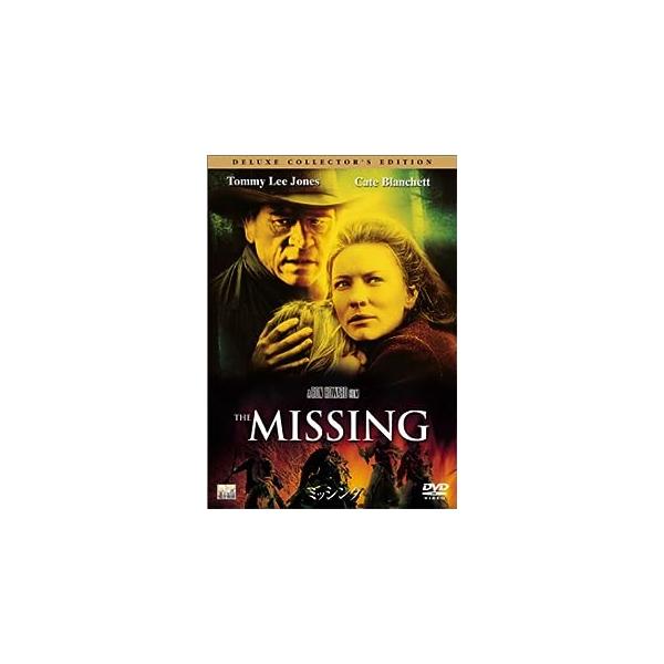 ミッシング デラックス・コレクターズ・エディション（DVD2枚組） 監督：ロン・ハワード  キャスト  トミー・リー・ジョーンズ ケイト・ブランシェット エヴァン・レイチェル・ウッド音声 /  日本語・英語 字幕 /  日本語・英語JAN ...
