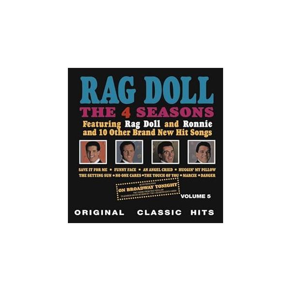 Rag Doll Four SeasonsJAN : 0071518776992Curb RecordsCD、洋楽