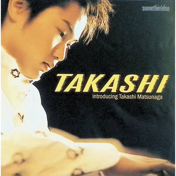 TAKASHI 松永貴志【JAN/品番】4988006862302 / EMIミュージック・ジャパンユニバーサル ミュージック (e)CD,クラシック
