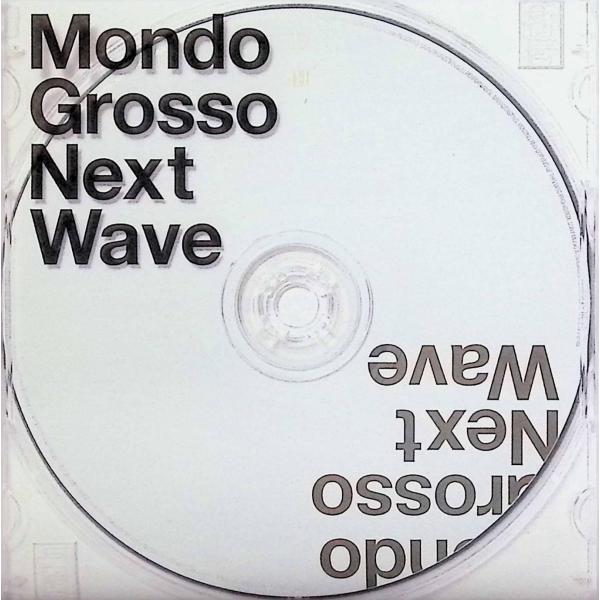 Next Wave Mondo GrossoJAN/品番  4547403002362　ソニー・ミュージックアソシエイテッドレコーズSmej AssociatedCD,邦楽