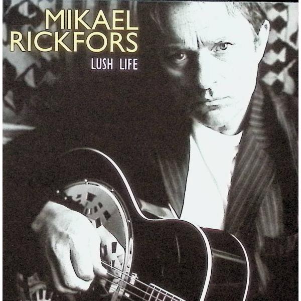 Lush Life Rickfors, MikaelJAN : 0602498662014Universal ImportUniversalCD,洋楽