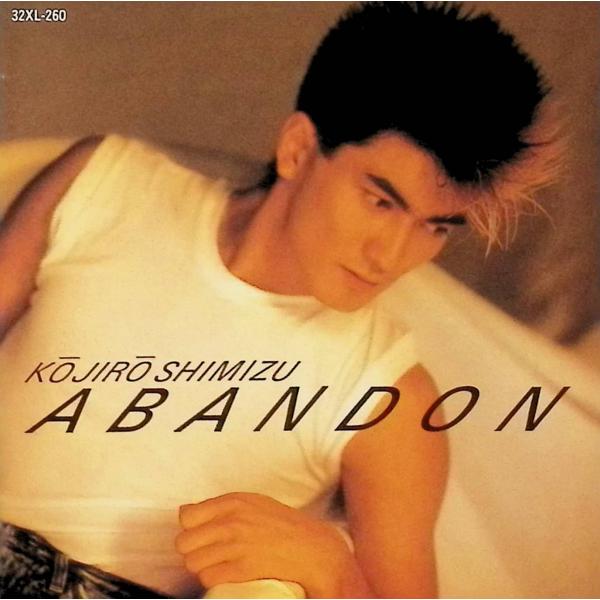 ABANDON 清水宏次郎JAN/品番  4988014018937　CD,邦楽