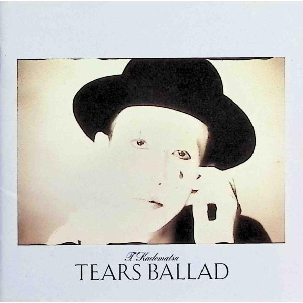 TEARS BALLAD 角松敏生JAN/品番  4988017030530　BVCR-65BMGビクターAriola JapanCD,邦楽