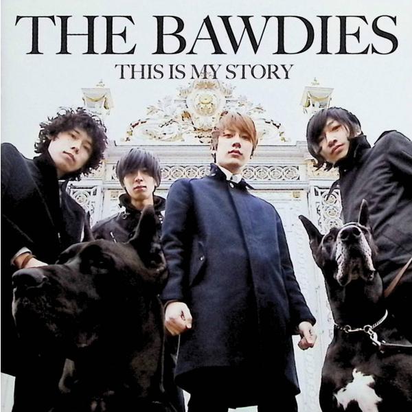 THIS IS MY STORY THE BAWDIESJAN/品番  4988002568567　43190-372380ビクターエンタテインメントビクターエンタテインメントCD,邦楽