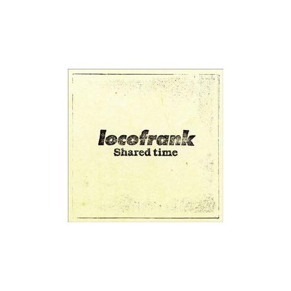 Shared time locofrankJAN : 4522197000862QQS DISTRIBUTION773 Four/limited RecCD、邦楽