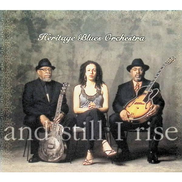 And Still I Rise Heritage Blues OrchestraJAN : 820236101001CD、洋楽