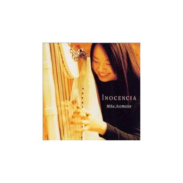 INOCENCIA 上松美香  ファン・ホセ・ドゥアルテ【JAN/品番】4988003245719 / キングレコードキングレコードCD,クラシック