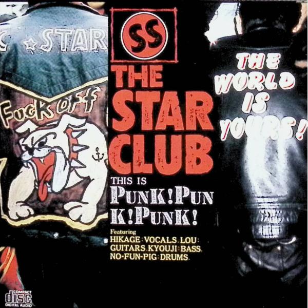 PUNK！PUNK！PUNK！ THE STAR CLUBJAN/品番  　32JC131CD,邦楽