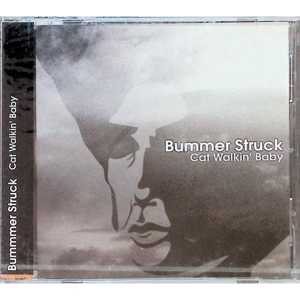 Cat Walkin' Baby Bummer StruckJAN/品番  　CD,邦楽