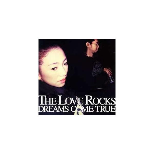 THE LOVE ROCKS DREAMS COME TRUEJAN/品番  4988005418333　43190-245931ユニバーサルJユニバーサルCD,邦楽