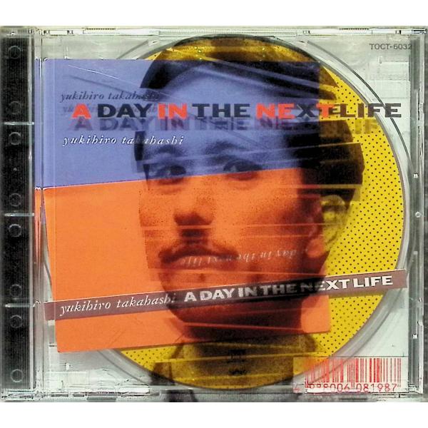 Day In The Next Life 高橋幸宏JAN/品番  4988006081970　CD,邦楽