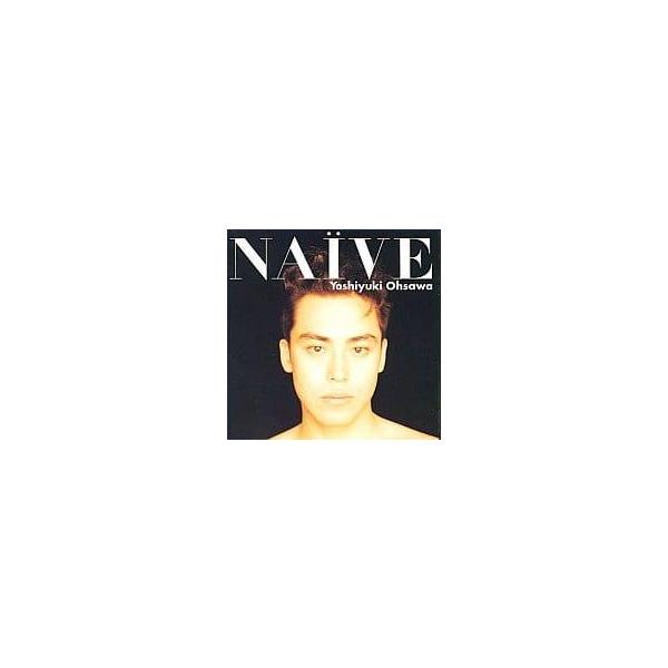NAiVE 大沢誉志幸JAN/品番  4988010128722　エピックレコードジャパンエピックソニーCD,邦楽