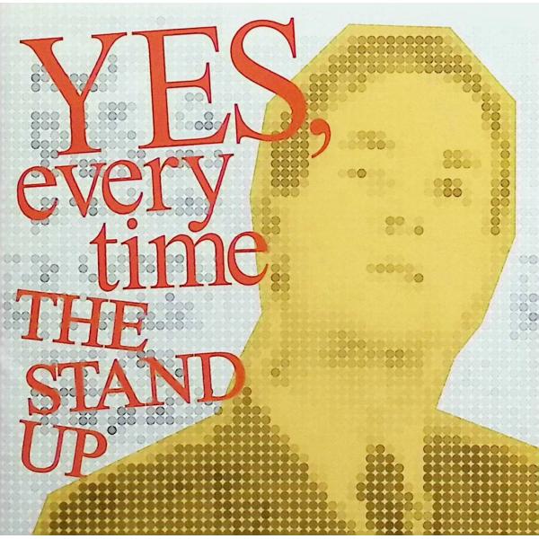 YES、EVERYTIME HE STAND UPJAN/品番  4988007225298　CD,邦楽