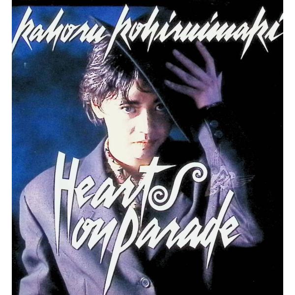 HEARTS ON PARADE (ジュエルケース) 小比類巻かほるJAN/品番  4988010312060　CD,邦楽
