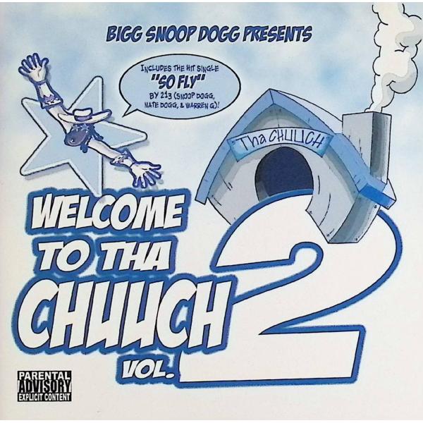 WELCOME TO THA CHUUCH VOL.2 スヌープ・ドッグ【JAN/品番】4526180003236/ウルトラ・ヴァイヴOctaveCD,洋楽