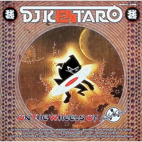 On The Wheels Of Solid Steel DJ KENTAROJAN/品番  4523132712086　BEAT RECORDSNinja Tune /vital.CD,邦楽