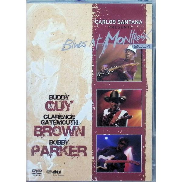カルロス・サンタナ・プレゼンツ ブルース・アット・モントルー 2004 [DVD3枚組] カルロス・サンタナ、ボビー・パーカー、クラレンス・ゲイトマウス・ブラウン、バディ・ガイ音声 /   字幕 /  JAN : 4580142342832...