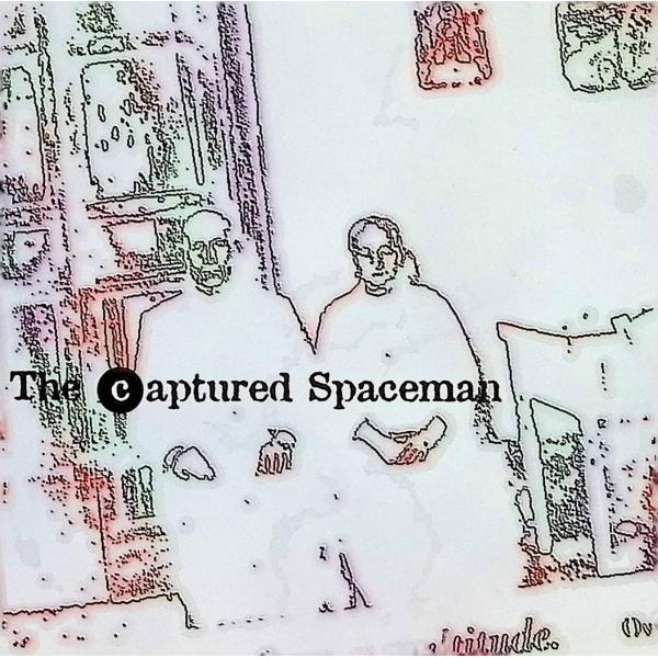 つかまる前の世界 The captured SpacemanJAN/品番  　CD,邦楽