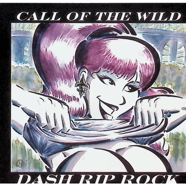 Call of the Wild Dash Rip RockJAN : 0721616041828Alternative TentaclesAlternative TentacleCD,洋楽