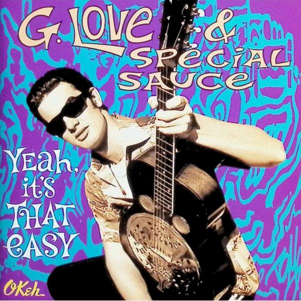 Yeah,It's That Easy G.ラヴ&amp;スペシャル・ソース【JAN/品番】4988010672225/エピックレコードジャパンエピックソニーCD,洋楽