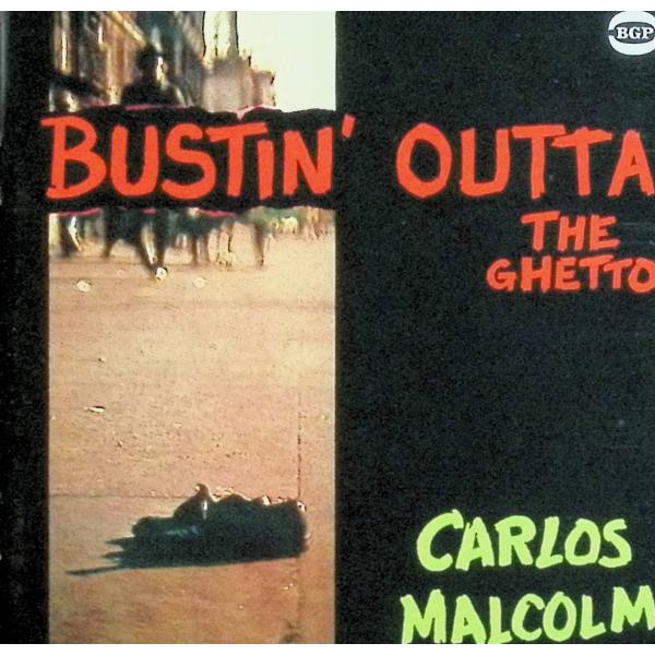 BUSTIN' OUTTA THE GHETTO Carlos Malcolm【JAN/品番】0029667515221/BGPCd BabyCD,洋楽