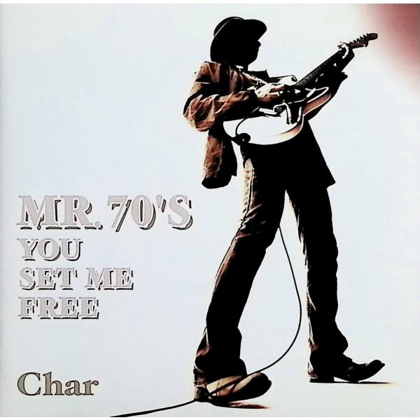 MR.70’S YOU SET ME FREE Char , Kanna S.McFaddinJAN/品番  4988005349330　ユニバーサルJCD,邦楽