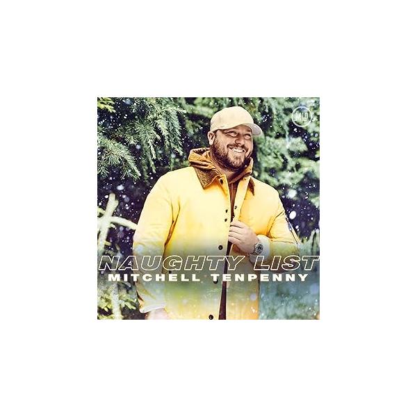 Naughty List Tenpenny, MitchellJAN : 0194399278420Sme NashvilleCD、洋楽