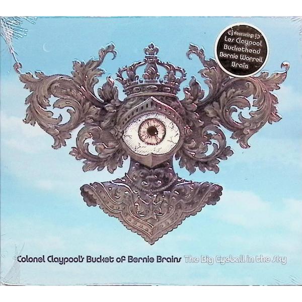 Big Eyeball in the Sky（デジパック） Les Claypool Colonel Claypool's Bucket of Bernie Brains【JAN/品番】0822550000626/.Prawn SongPr...