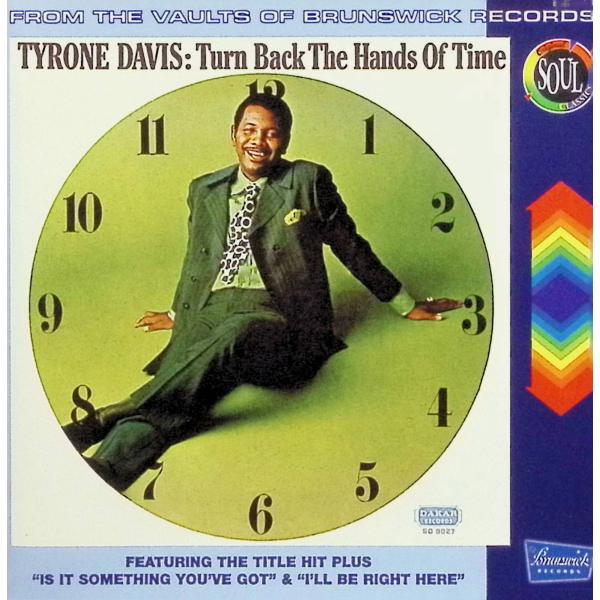 Turn Back the Hands of Time タイロン・デイビス【JAN/品番】0646953500527/Brunswick RecordsBRUNSWICK RECORDSCD,洋楽
