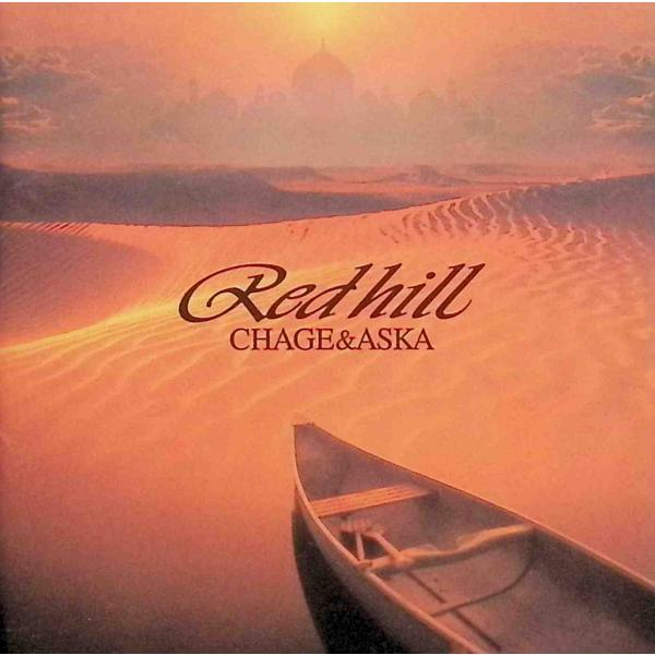RED HILL CHAGE and ASKAJAN/品番  4988013481435　ポニーキャニオンポニーキャニオンCD,邦楽