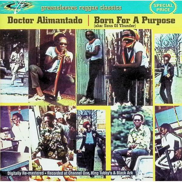Born for a Purpose Dr. Alimantado（ドクター・アリマンタド）【JAN/品番】0601811002223/GreensleevesCD,洋楽