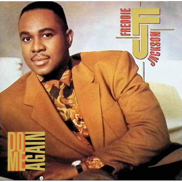 Do Me Again Freddie Jackson【JAN/品番】0077779221721/Capitol/Emi/Sbk/ChrysalisEMICD,洋楽