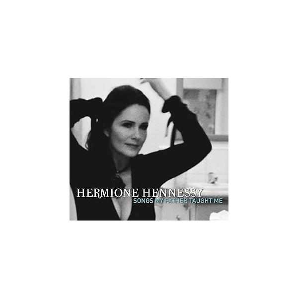 Songs My Father Taught Me Hermione HennessyJAN : 0825646723317Warner ClassicsWarner BrosCD、洋楽
