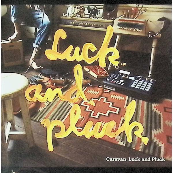 Luck and Pluck CaravanJAN/品番  4988064463220　rhythm zoneRhythm ZoneCD,邦楽