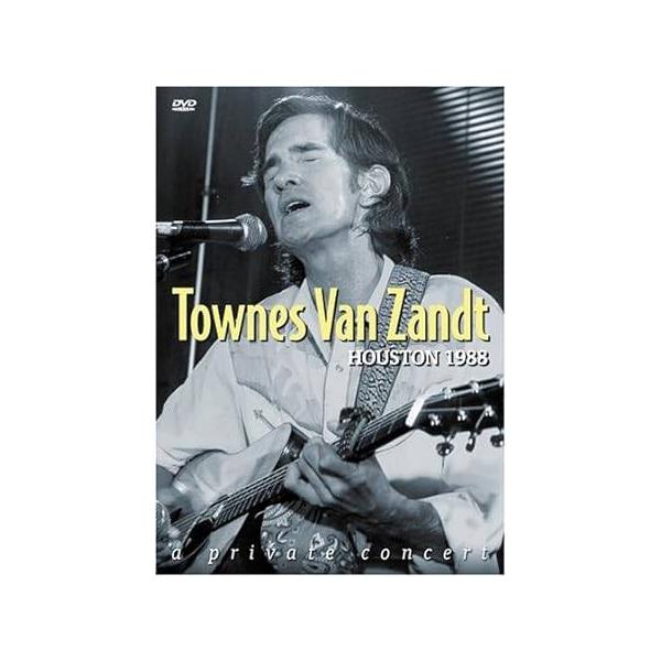 Houston 1988: A Private Concert [DVD] Townes Van Zandt音声 /   字幕 /  JAN : 0030206661026Varese SarabandeVarese SarabandeDV...